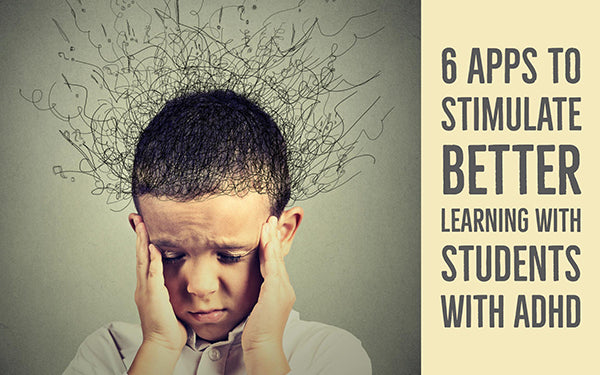 6 Apps that help students with ADHD learn better - Small Steps Learning